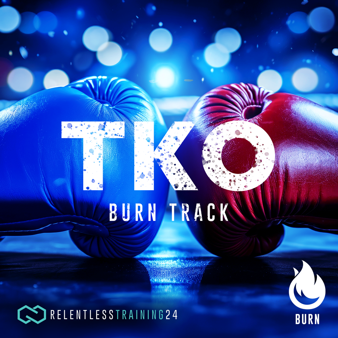 TKO Burn (HIIT Track) – RT24